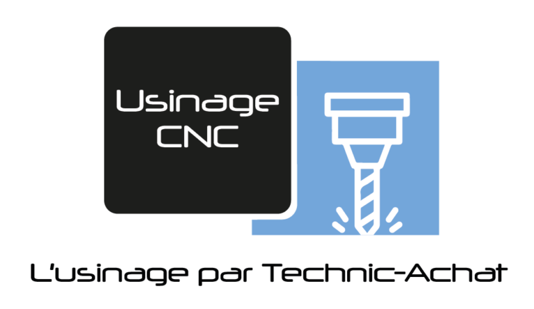 Atelier d'usinage CNC - Technic-Achat Usinage